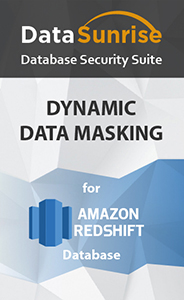 Download DataSunrise to secure Amazon Redshift