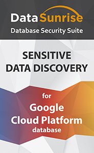 Google Cloud SQL Sensitive Data Discovery