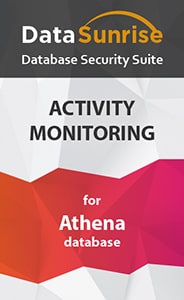 Amazon Athena Database Activity Monitoring