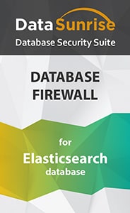 DataSunrise Firewall for Elasticsearch Database: Security Solution